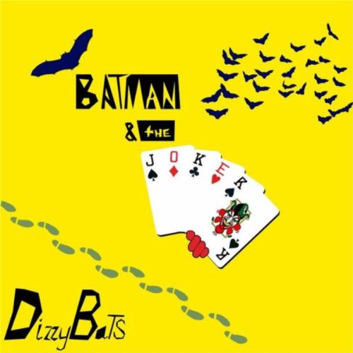 Amazon.co.jp: Batman & the Joker : Dizzy Bats: デジタルミュージック