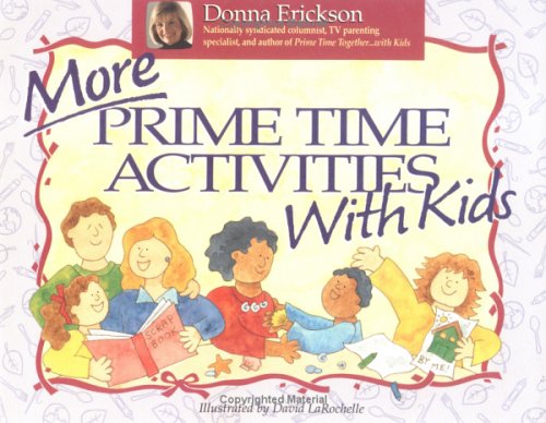 Amazon | More Prime Time Activities With Kids | Erickson, Donna ...