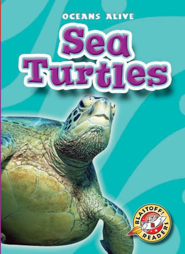 Amazon.com: Sea Turtles (Blastoff! Readers: Oceans Alive ...