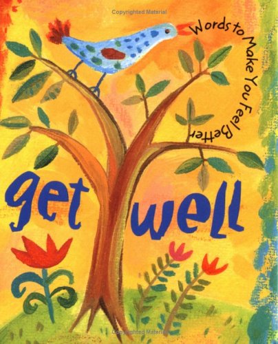 Get Well: Words To Make You Feel Better: Andrews McMeel Publishing ...
