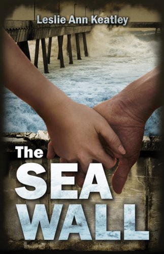 The Sea Wall - Kindle edition by Keatley, Leslie Ann. Literature ...