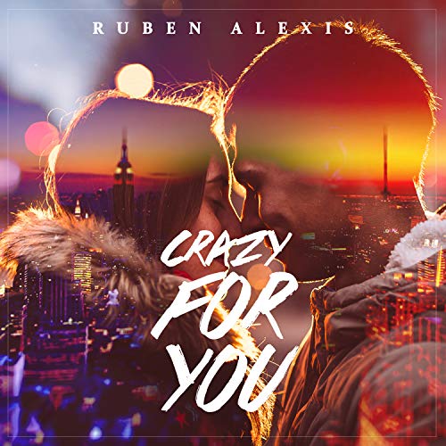 Amazon MusicでRuben AlexisのCrazy for Youを再生する
