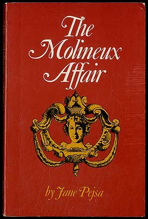 The Molineux Affair: Pejsa, Jane: 9780961277604: Amazon.com: Books