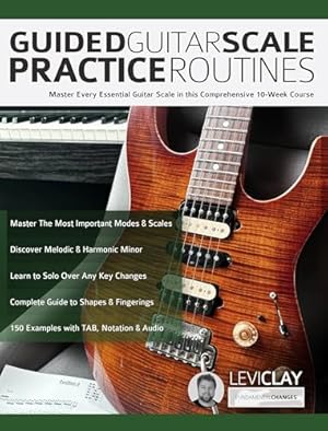 Guitar Scales for Beginners: How to Solo Effortlessly and Create Your ...