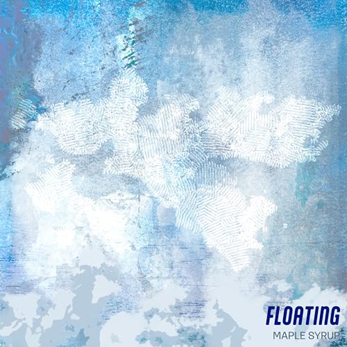 Play Floating by Maple Syrup on Amazon Music