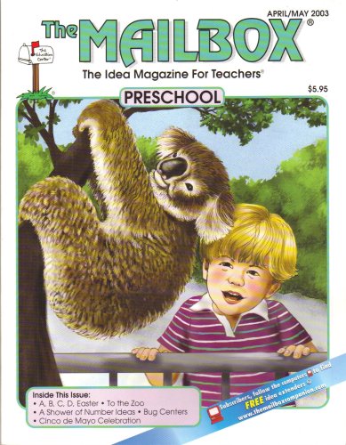 The Mailbox The Idea Magazine for Teachers PRESCHOOL - June/July 2003 ...