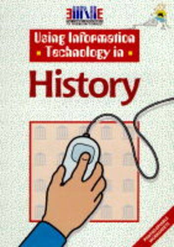 Buy Using Information Technology in History (I.T.Skills S.) Book Online ...