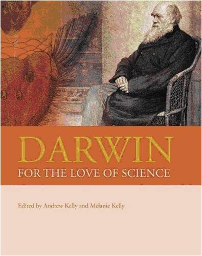 Darwin: For the Love of Science: Amazon.co.uk: Kelly, Andrew, Kelly ...