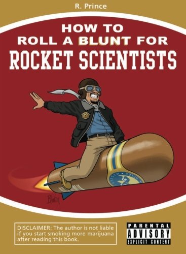 Buy How to Roll a Blunt for Rocket Scientists Online at desertcartINDIA