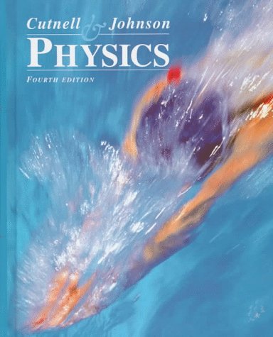 Amazon.com: Physics: 9780471155195: Cutnell, John D., Johnson, Kenneth ...