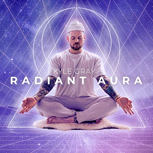 Play Radiant Aura by Kyle Gray on Amazon Music