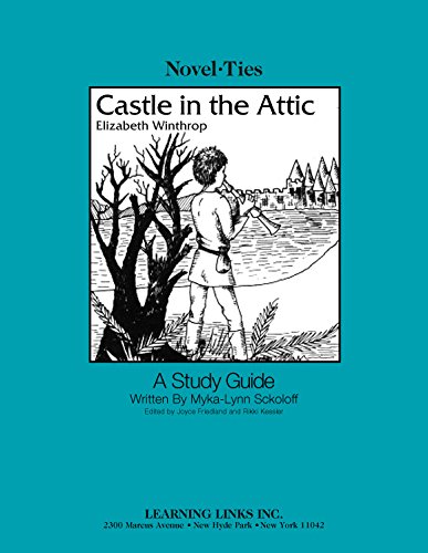 Amazon.com: Castle in the Attic: Novel-Ties Study Guide: 9780881229103 ...