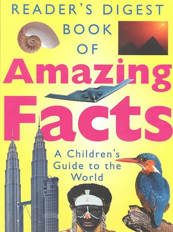 Book of Amazing Facts: Editors of Reader's Digest: 9780276424342 ...