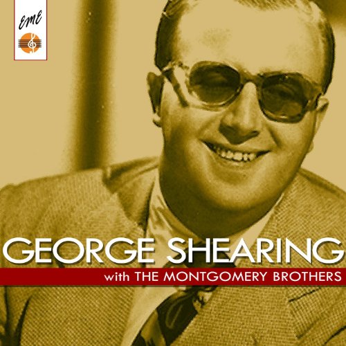 Spiele George Shearing & The Montgomery Brothers von George Shearing ...