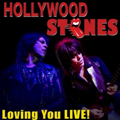 Amazon.co.jp: Loving You Live! : Hollywood Stones: デジタルミュージック