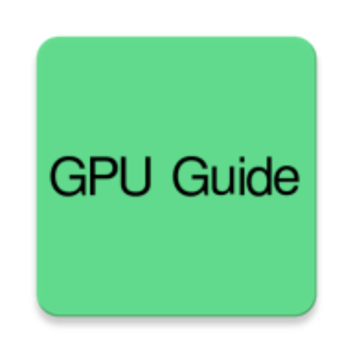 GPU Guide - App on Amazon Appstore