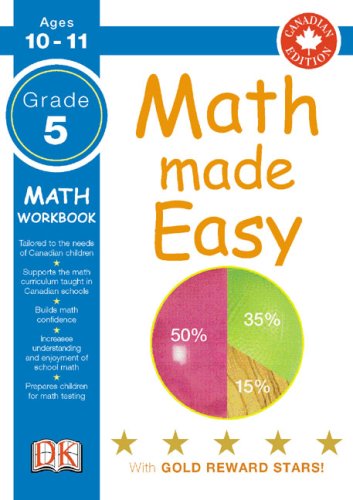 Math Made Easy Grade Five Workbook (Canadian Edition): DK ...