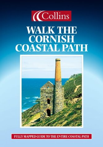 Collins Walk The Cornish Coastal Path (Walking Guide) : Mason, John H.N ...