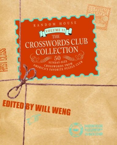 The Crosswords Club Collection, Volume 11 (Other): Weng, Will ...