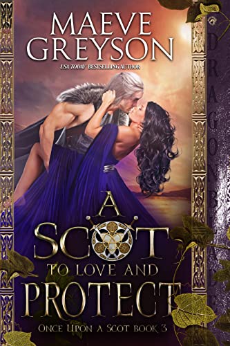 A Scot to Love and Protect (Once Upon a Scot Book 3) - Kindle edition ...