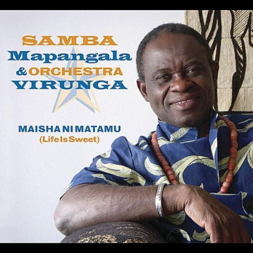 Play Maisha ni Matamu by Samba Mapangala & Orchestra Virunga on Amazon ...