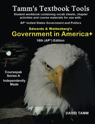 Government In America+ 16th (AP*) edition student workbook: Relevant ...