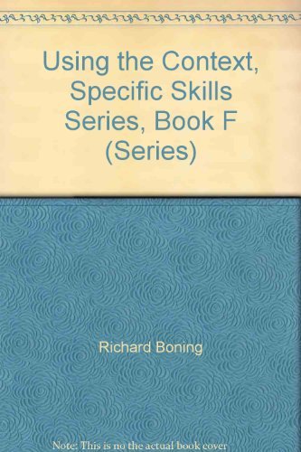 Using the Context, Specific Skills Series, Book F (Series): Richard ...