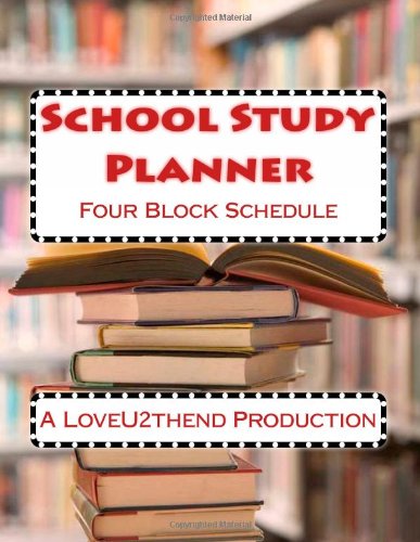 Buy School Study Planner: Four Block Schedule: Volume 2 Book Online at ...