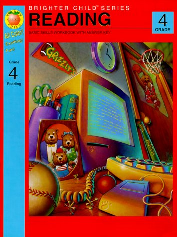 Reading Grade 4/Basic Skills Workbook With Answer Key (Brighter Child ...