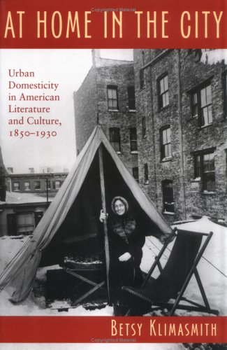 Amazon.com: At Home in the City: Urban Domesticity in American ...