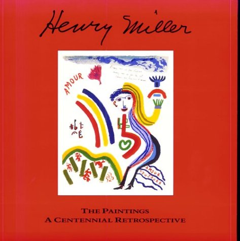 Amazon.co.jp: Henry Miller-The Paintings: A Centennial Retrospective ...