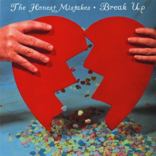 Play Break Up by The Honest Mistakes on Amazon Music