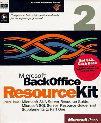 Microsoft Backoffice Resource Kit: Part 2: Microsoft Sna Server ...