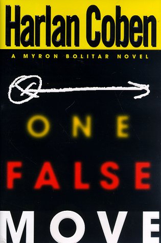 One False Move (Myron Bolitar Mysteries): Coben, Harlan: 9780385323697 ...