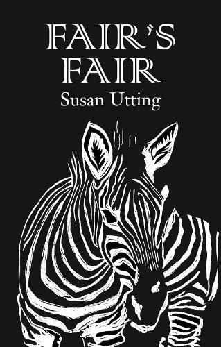 Fair's Fair: Susan Utting: 9781901677805: Amazon.com: Books