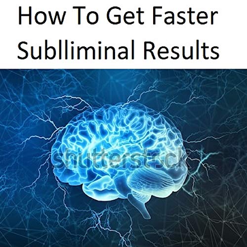 How To Get Faster Subliminal Results - Kindle edition by Baxter, Billy ...