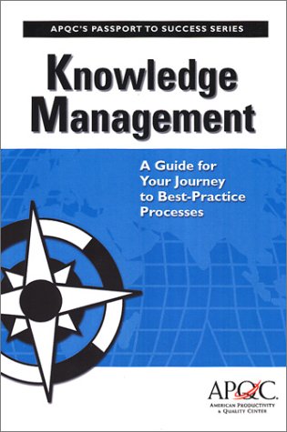 Buy Knowledge Management: A Guide for Your Journey to Best-practice ...