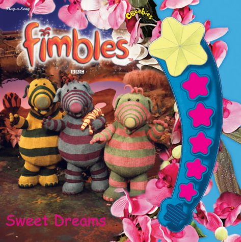 Fimbles: Sound Book: Sweet Dreams (board): Amazon.co.uk: BBC ...