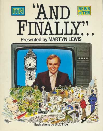 Amazon.co.jp: And Finally.... : Lewis, Martyn, Tidy, B.: 洋書