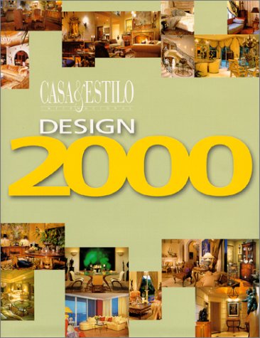 Casa & Estilo Internacional Design 2000 (Diseno/design) (Spanish ...