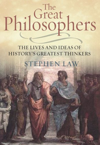The Great Philosophers: Stephen Law: 9781847243980: Amazon.com: Books