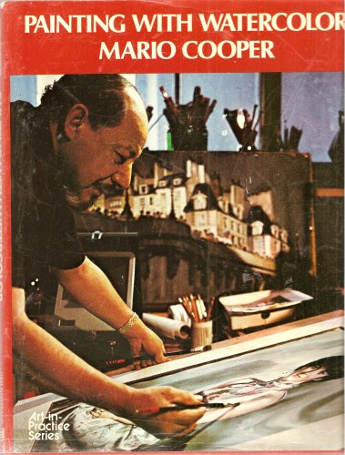 Painting with Watercolor: Art-in-Practice Series: Mario Cooper: Amazon ...