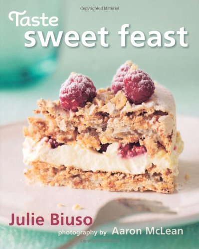 Sweet Feast: Julie Biuso: 9781869663353: Amazon.com: Books