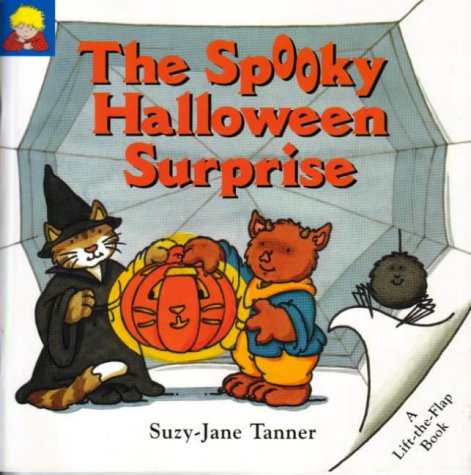 The Spooky Halloween Surprise: Suzy-Jane Tanner: 9781856022965: Amazon ...