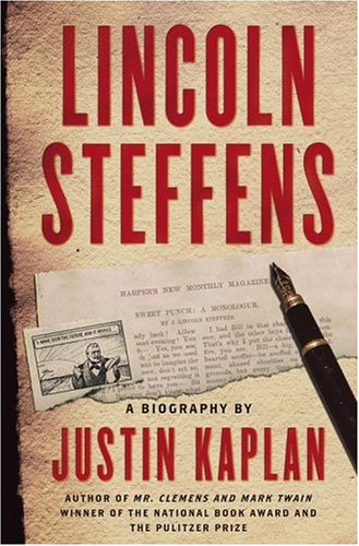 Buy Lincoln Steffens: A Biography Book Online at Low Prices in India ...