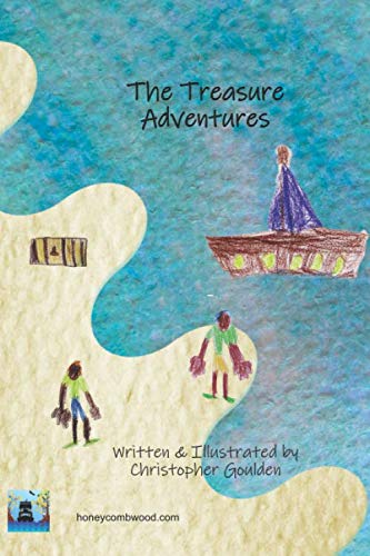 The Treasure Adventures: Goulden, Christopher, Orford, Alexandra ...