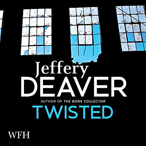 Twisted (Audio Download): Jeffery Deaver, Richard Ferrone, Tom ...