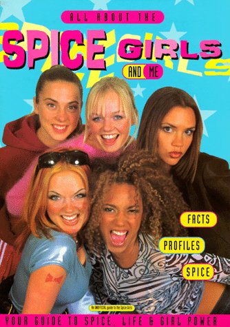 All About The Spice Girls And Me : Wyllyams, Beth: Amazon.in: Books