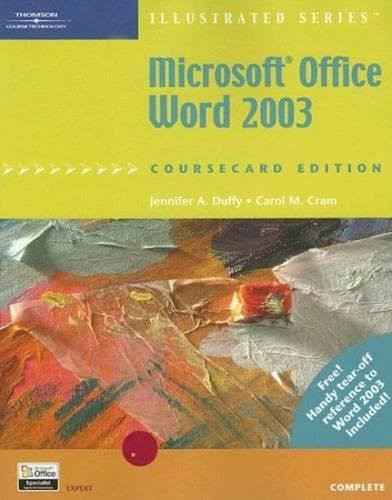 Microsoft Office Word 2003, Illustrated Complete, CourseCard Edition ...
