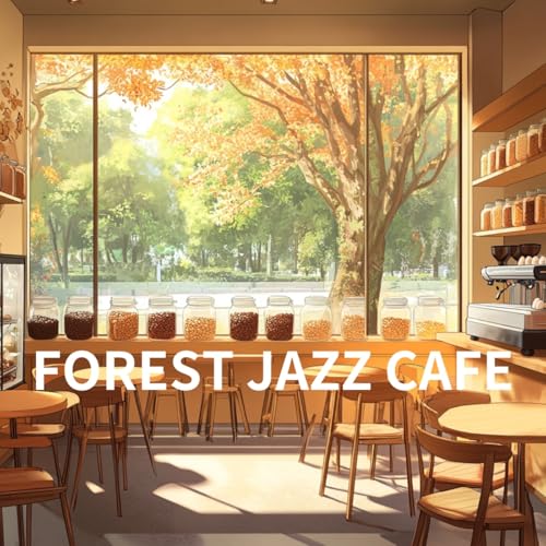 Amazon Music - FOREST JAZZ CAFEのSoft Jazz Morning with Forest Jazz Cafe - Amazon.co.jp